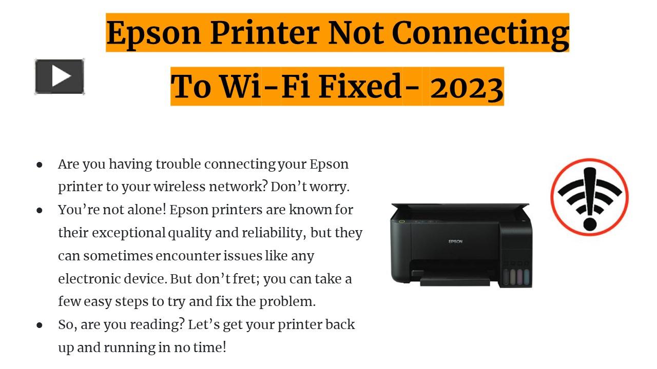 Epson Printer Not Connecting To Wi-Fi Fixed- 2023 presentation | free ...
