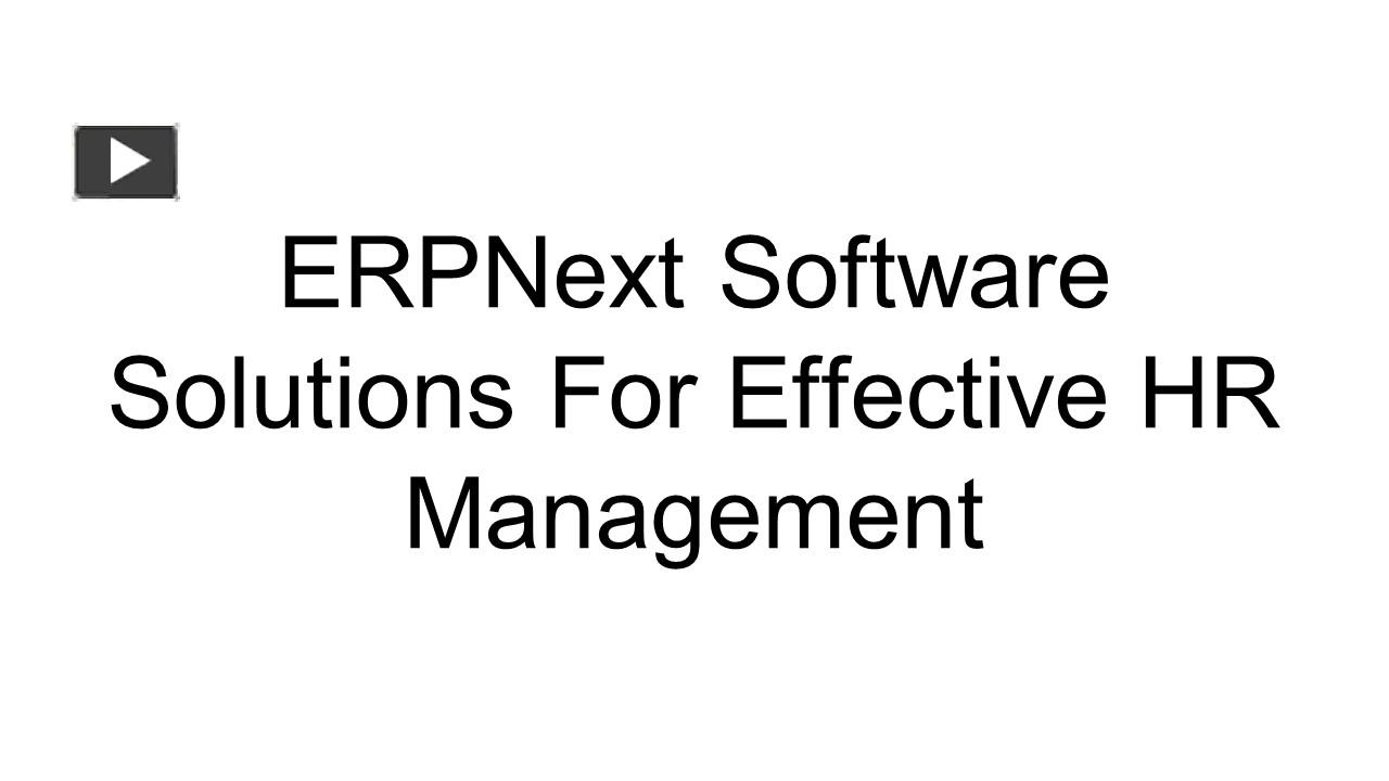 PPT – ERPNext Software Solutions For Effective HR Management PowerPoint ...