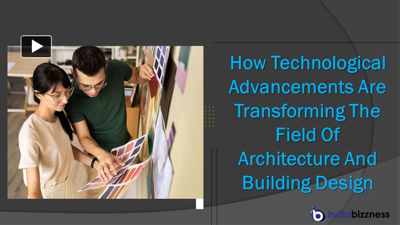 PPT – How technological advancements are transforming the field of ...