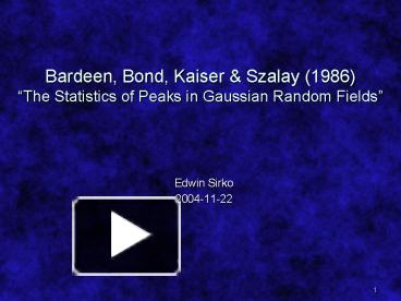 Bardeen, Bond, Kaiser presentation | free to view