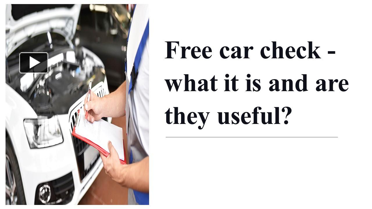 Free car checks – are they useful? presentation | free to download