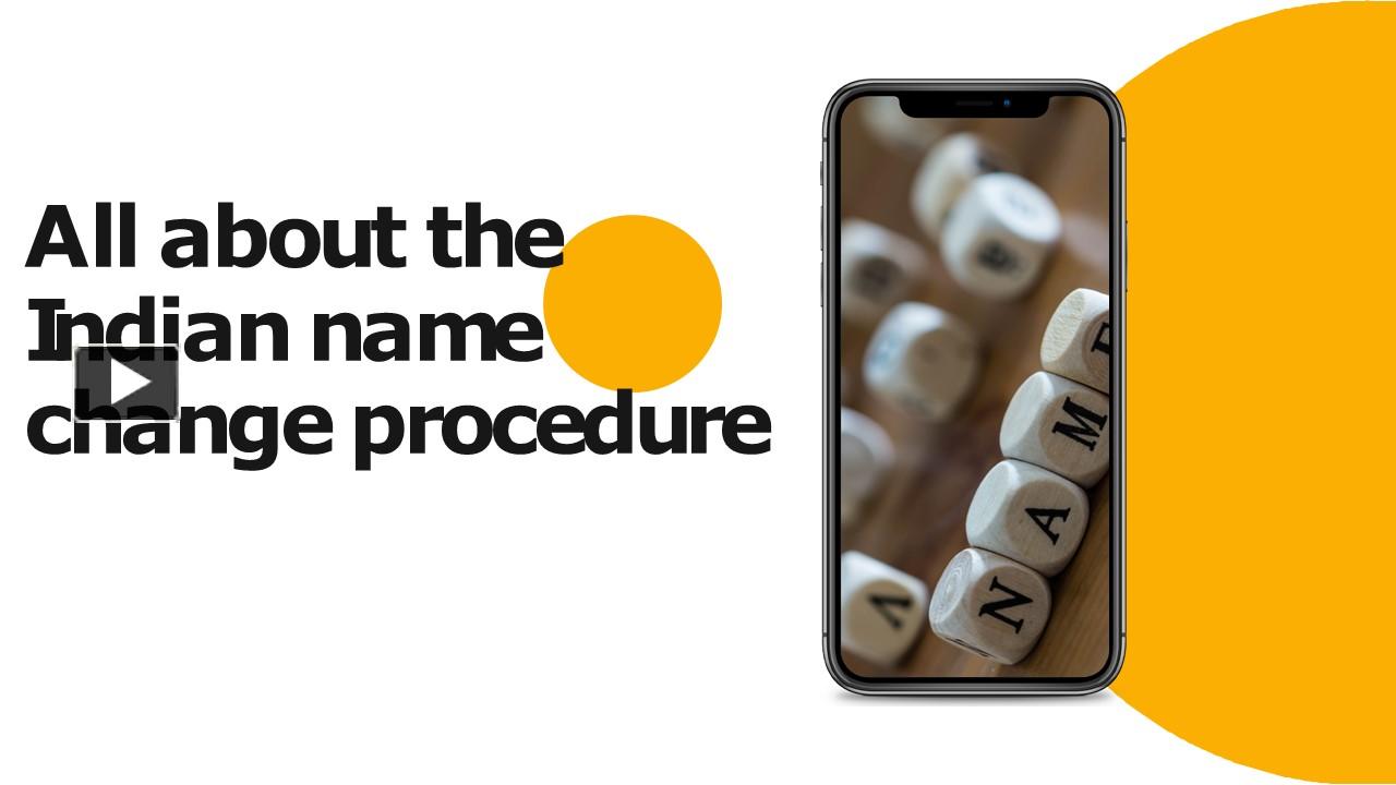 All about the India name-change procedure presentation | free to download