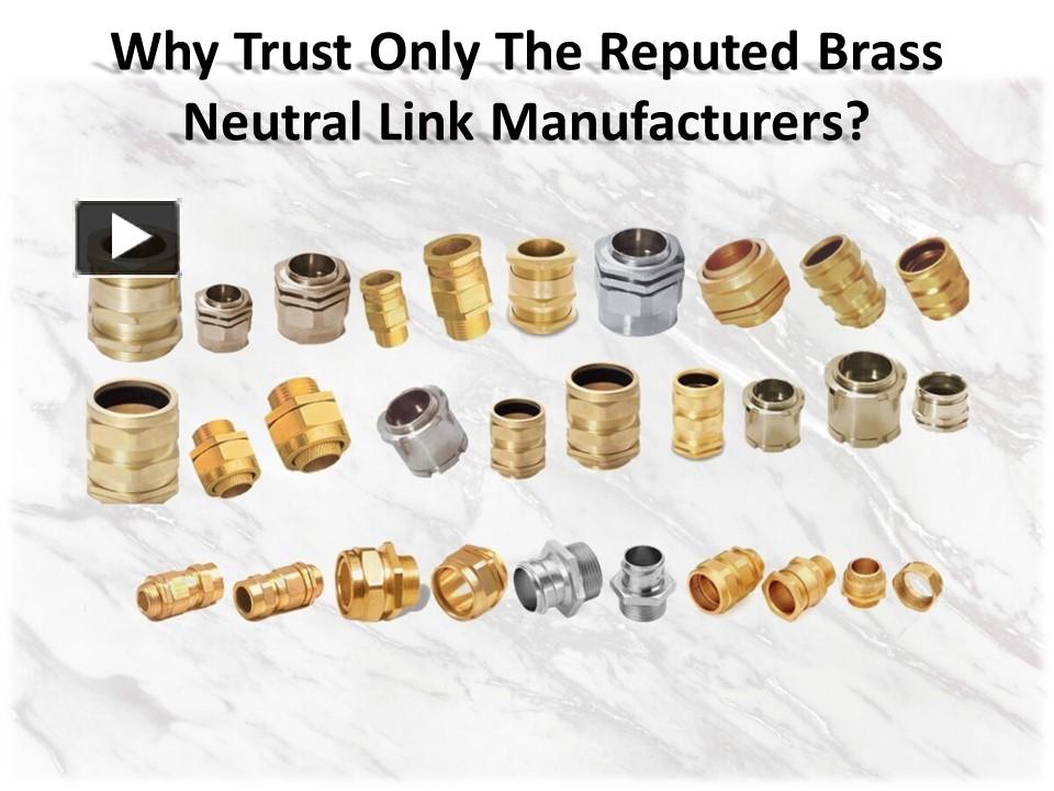 About Brass Neutral Link in commercial and industrial uses presentation ...