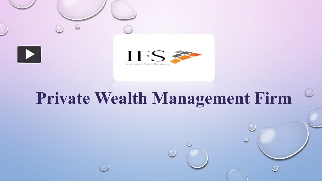 PPT – Private Wealth Management - IFS PowerPoint presentation | free to ...