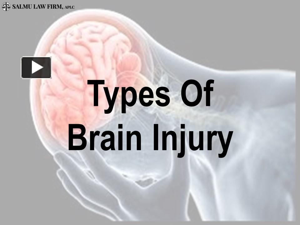 PPT – Types Of Brain Injury PowerPoint presentation | free to download ...