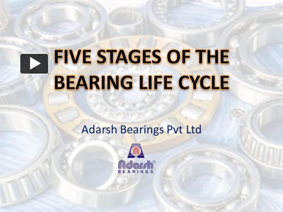 PPT – Five stages of the bearing life cycle PowerPoint presentation ...