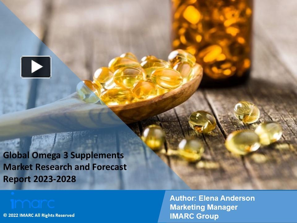PPT – Omega 3 Supplements Market PPT: Growth, Outlook, Demand ...