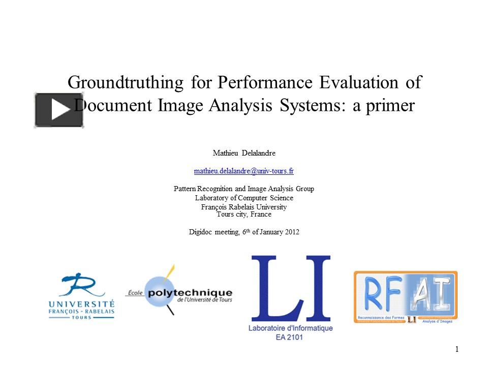PPT – Groundtruthing for Performance Evaluation of Document Image ...