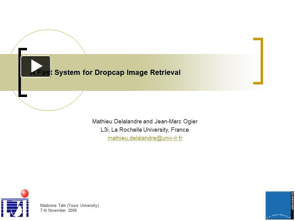 A Fast System for Dropcap Image Retriev presentation | free to download