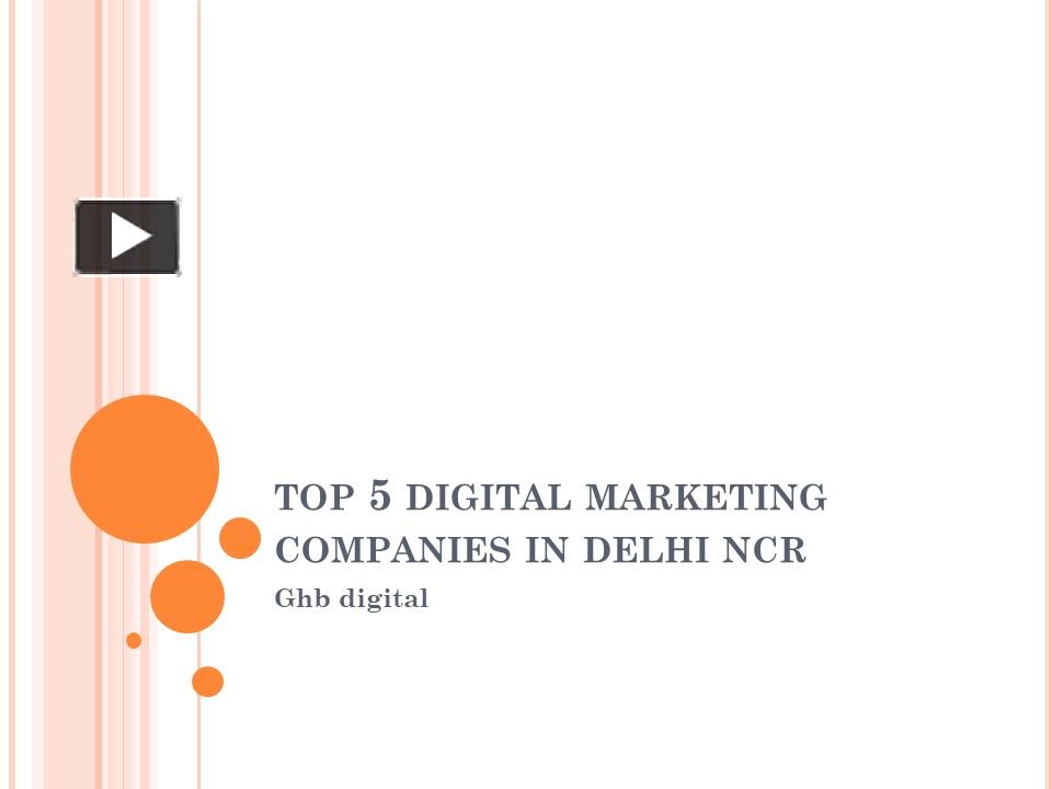 PPT – Top digital marketing company in delhi ncr PowerPoint ...