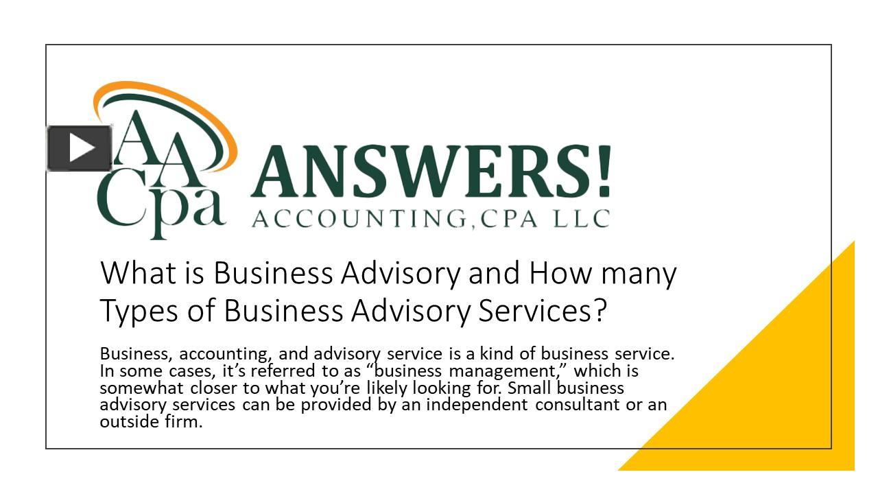 PPT – What is Business Advisory and How many Types of Business Advisory ...