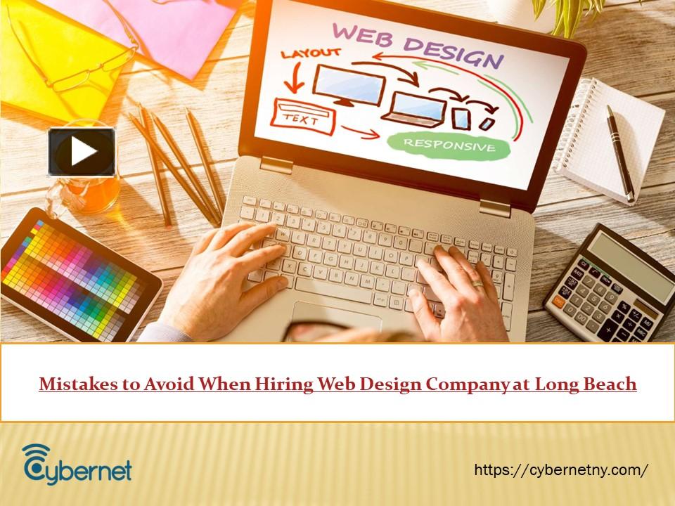 Mistakes to Avoid When Hiring Web Design Company at Long Beach ...