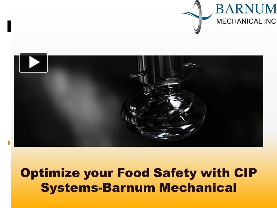 PPT – Optimize your Food Safety with CIP Systems-Barnum Mechanical ...