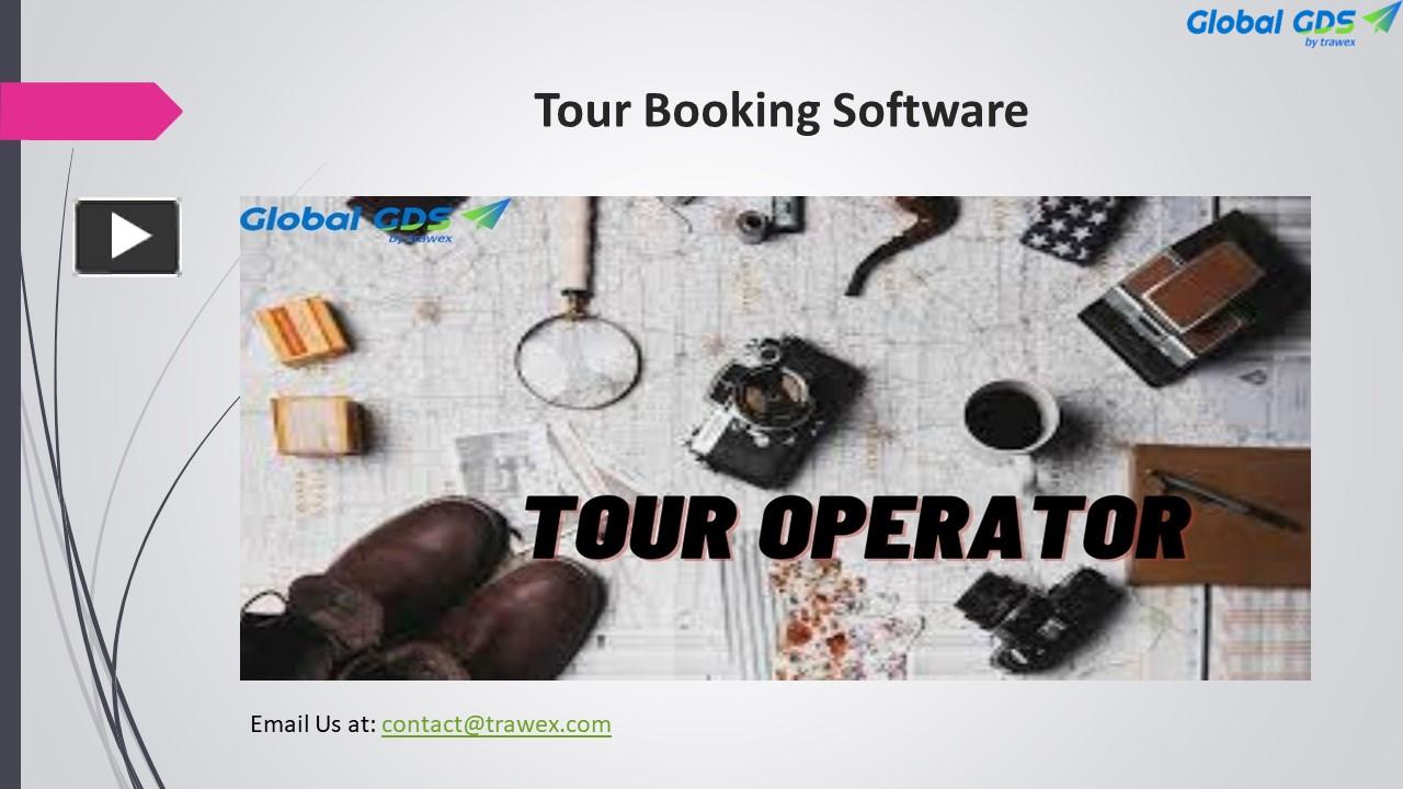 PPT – Tour Booking Software PowerPoint presentation | free to download ...