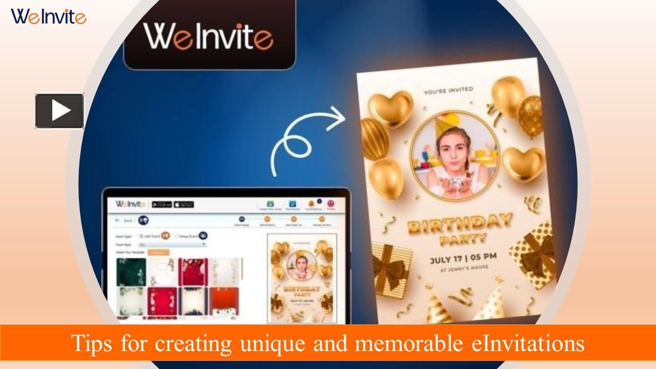 PPT – 5 Tips for Creating Unique and Memorable e-invitations PowerPoint ...