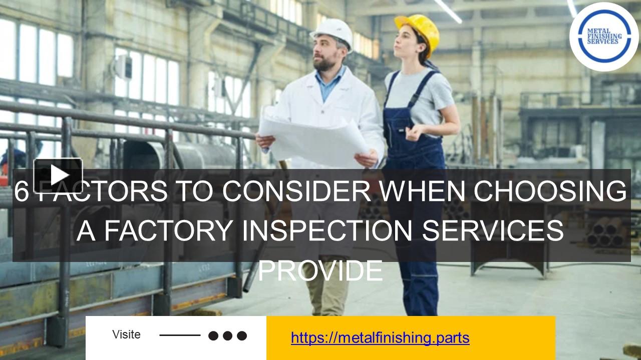 6 Factors to Consider When Choosing the Right Factory Inspection ...