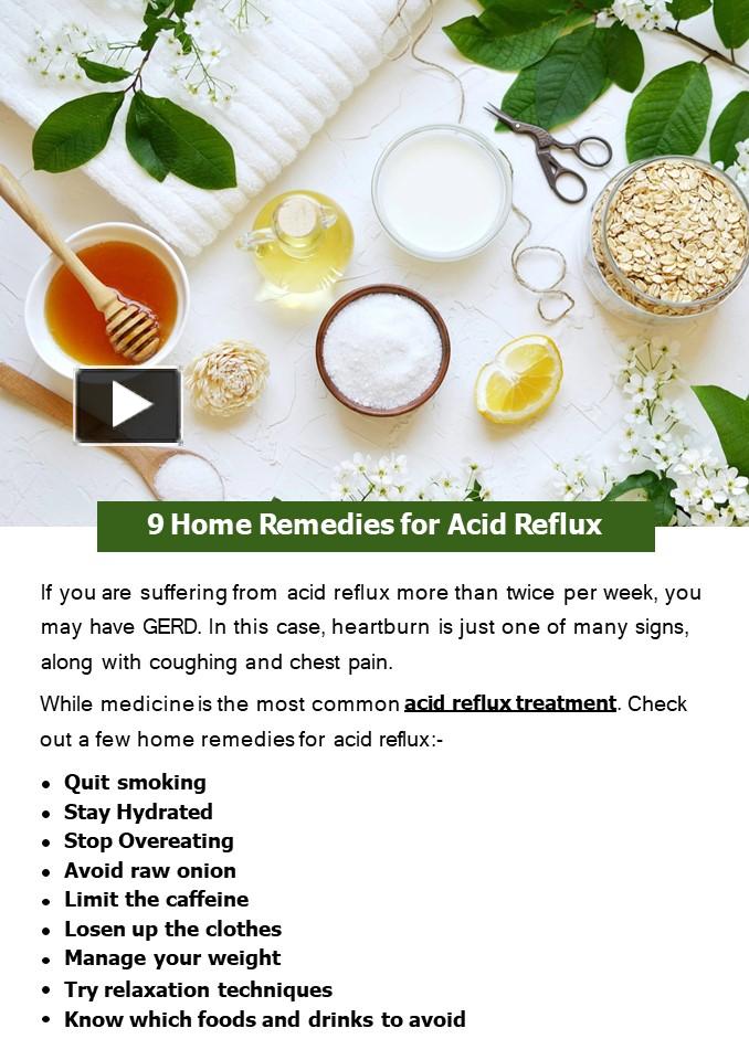 PPT – 9 Home Remedies for Acid Reflux PowerPoint presentation | free to ...