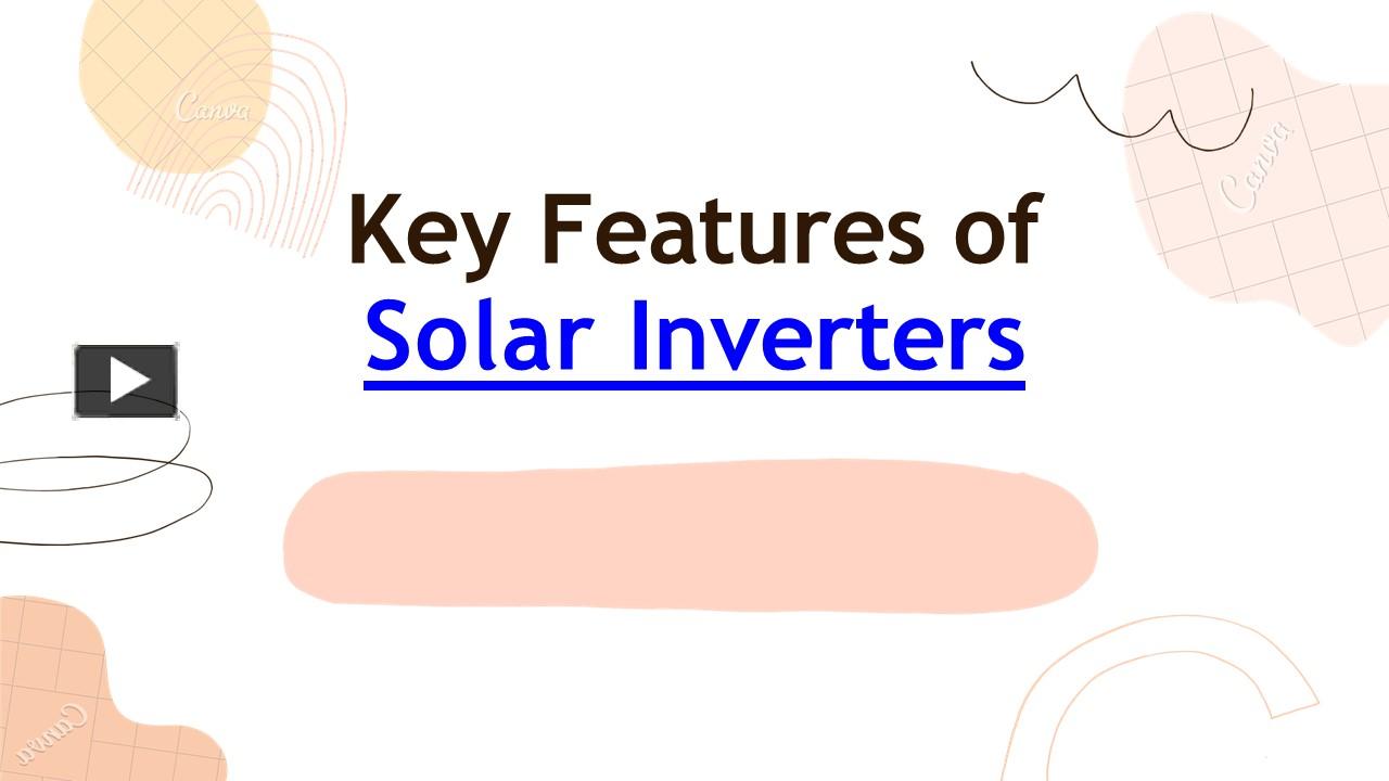 PPT – Key Features of Solar Inverters PowerPoint presentation | free to ...