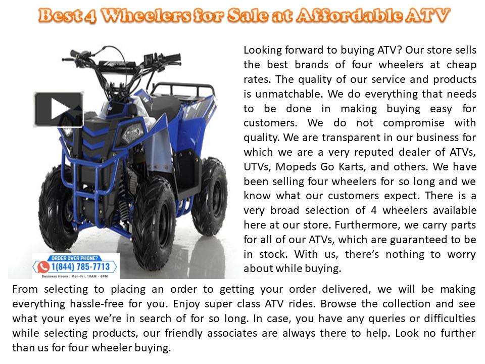 Best 4 Wheelers for Sale at Affordable ATV presentation | free to download