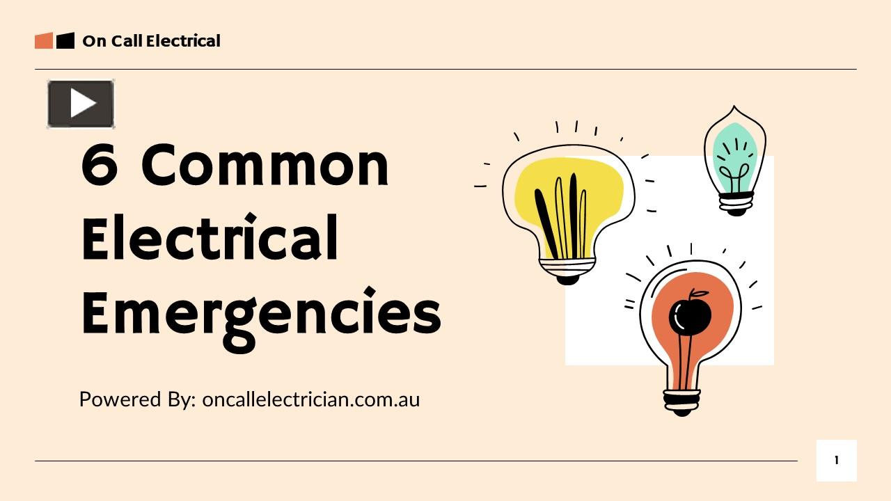 PPT – 6 Common Electrical Emergencies PowerPoint presentation | free to ...