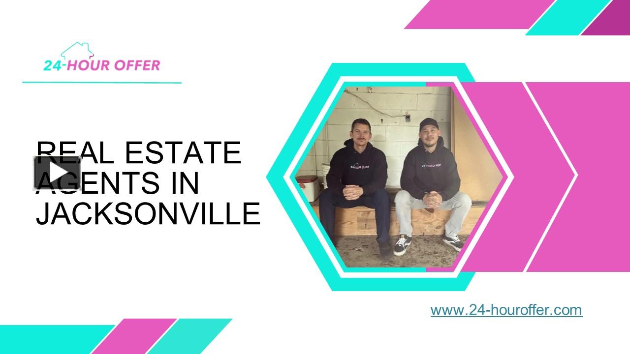 PPT – Real Estate Agents in Jacksonville, Florida PowerPoint ...