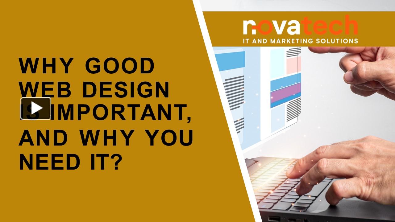PPT – WHY GOOD WEB DESIGN IS IMPORTANT, AND WHY YOU NEED IT? PowerPoint ...
