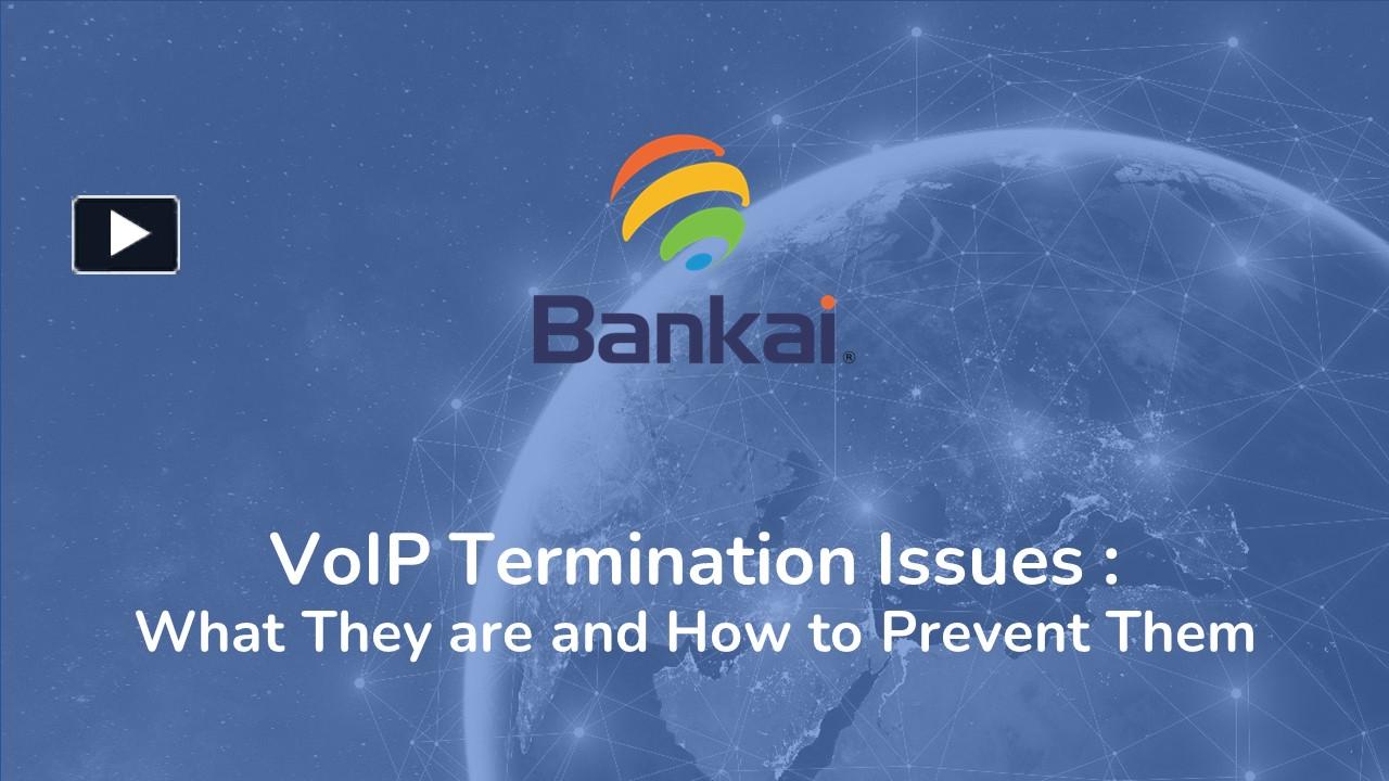 VoIP Termination Issues: What They are and How to Prevent Them ...