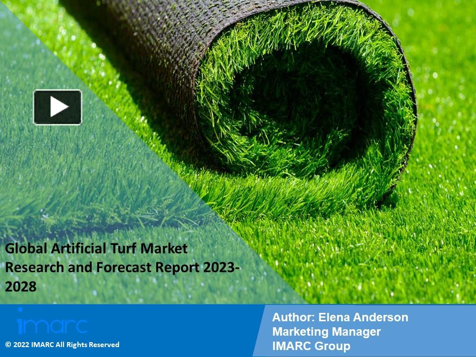 Global Artificial Turf Market PPT: Demand, Trends and Business ...