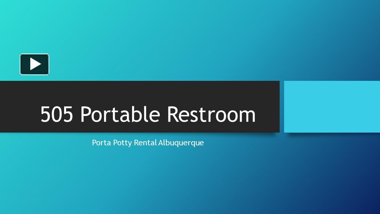 PPT – Can You Provide Luxury Restrooms For Special Events? PowerPoint ...