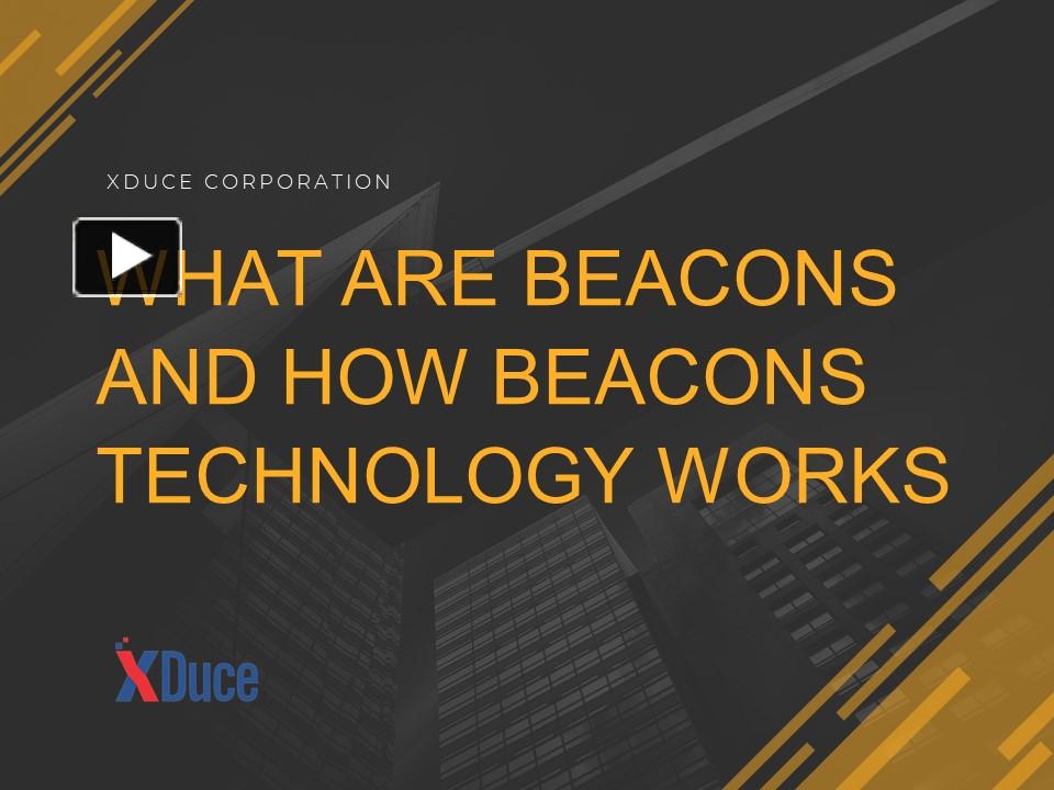 PPT – What Are Beacons and How Beacons Technology Works? PowerPoint ...