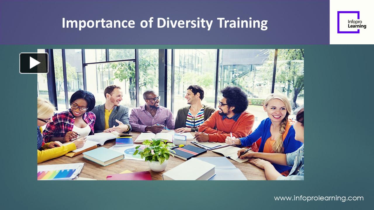 PPT – Importance of Diversity Training PowerPoint presentation | free ...