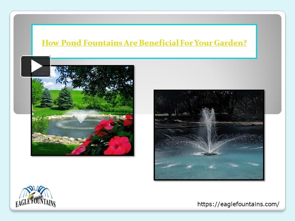How Pond Fountains Are Beneficial For Your Garden? presentation | free ...