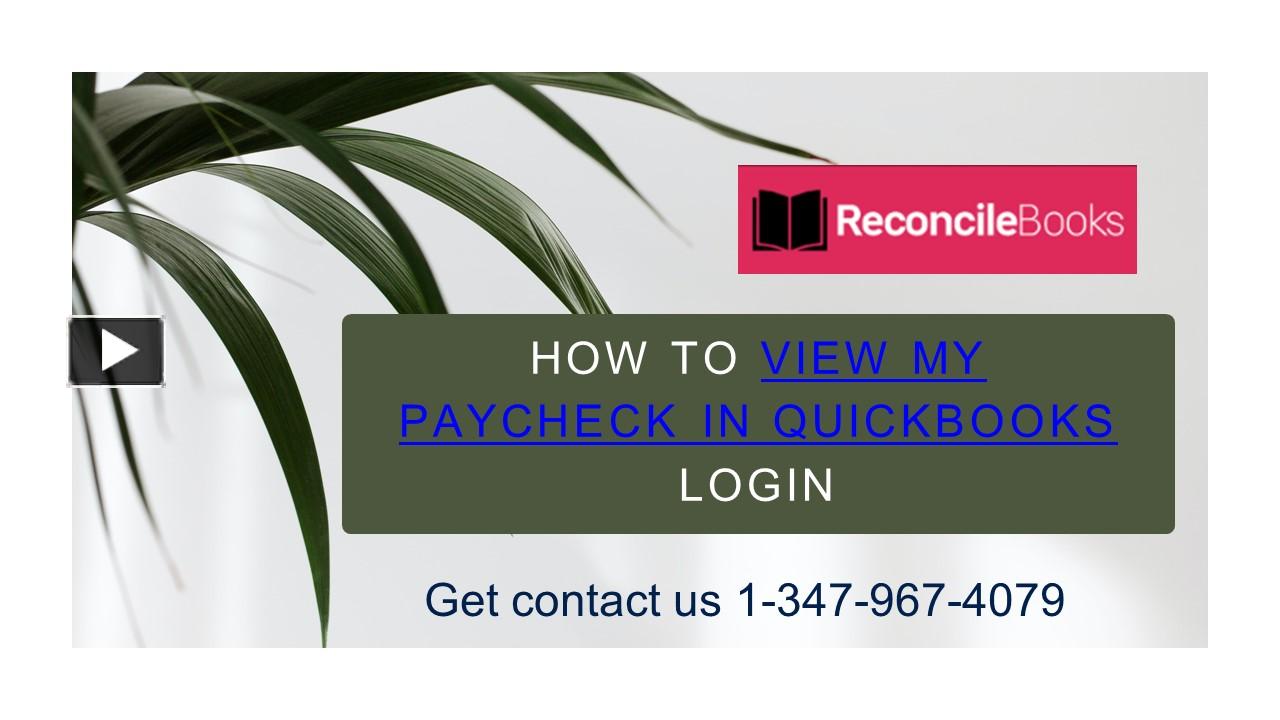 PPT – How to Activate View My Paycheck and QuickBooks Workforce ...