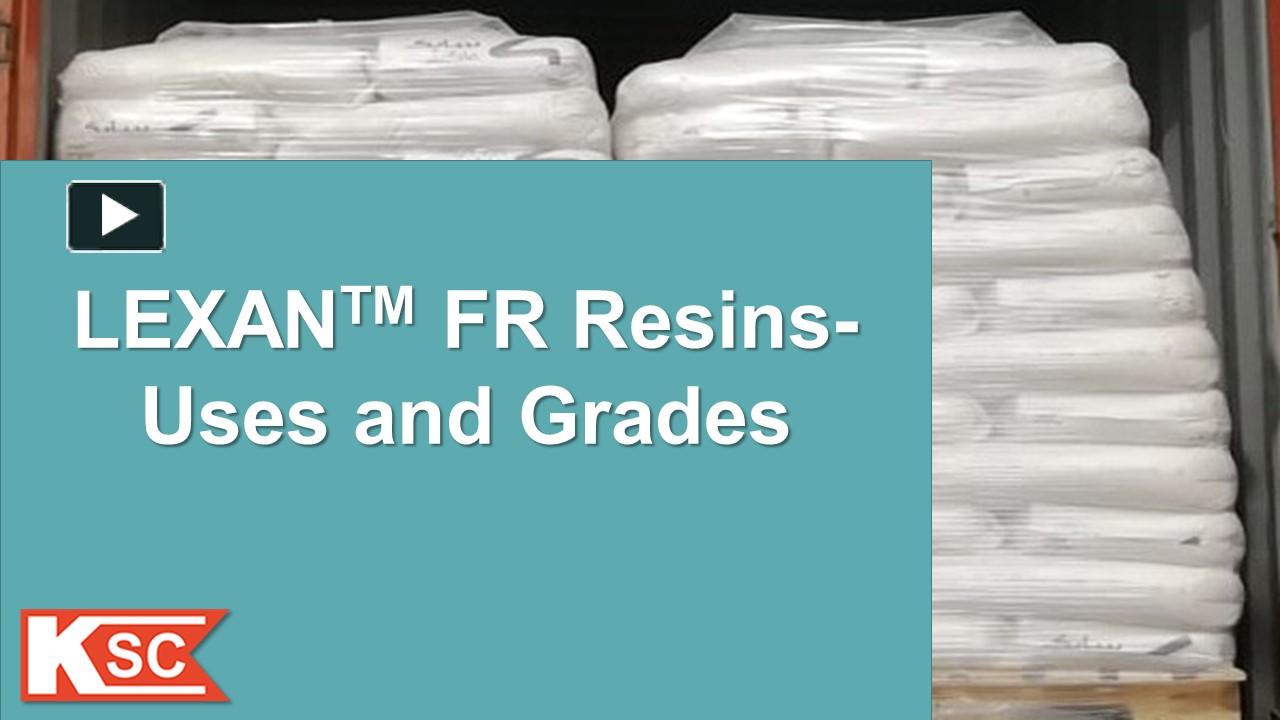 PPT – LEXANTM FR Resins- Uses and Grades PowerPoint presentation | free ...
