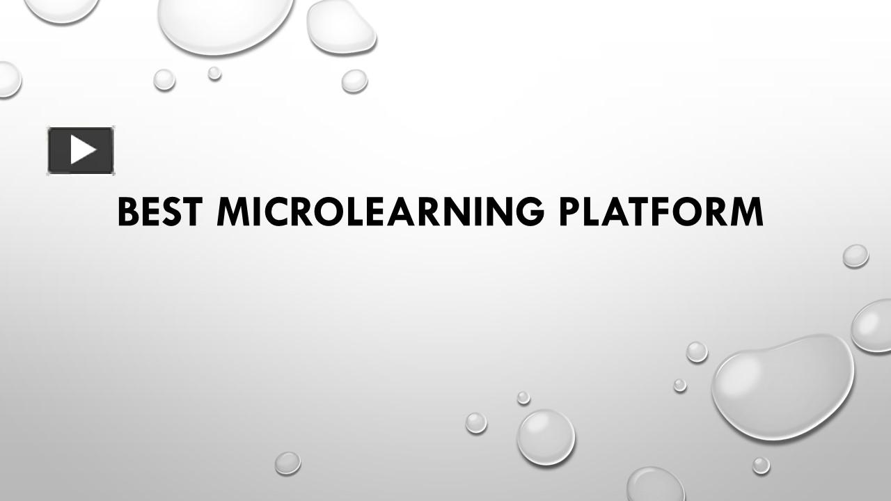 PPT – best microlearning platform PowerPoint presentation | free to ...