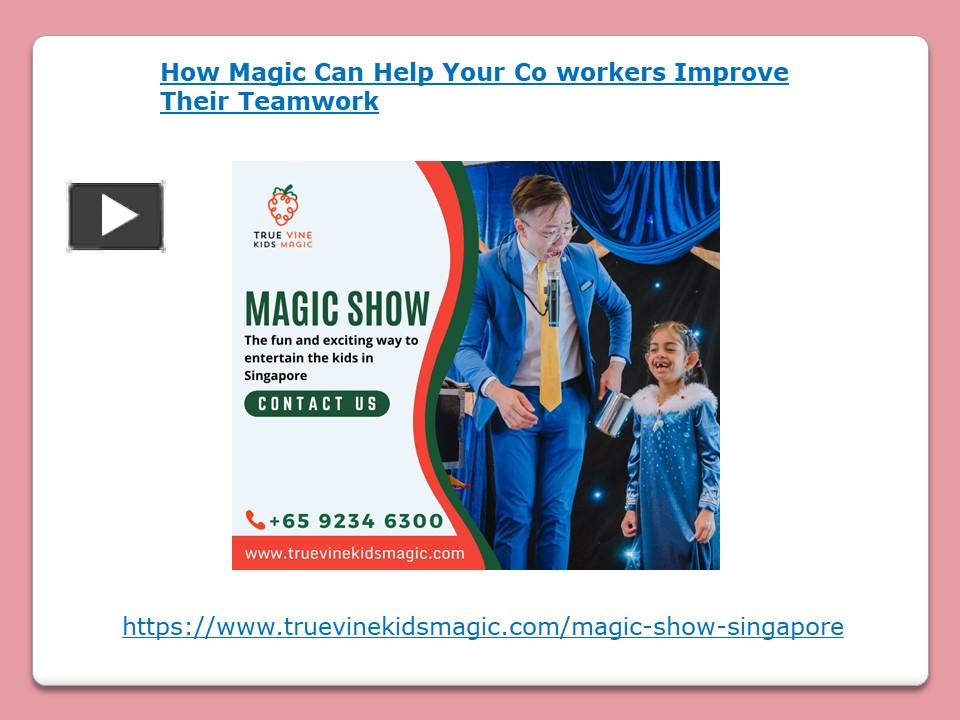 How Magic Can Help Your Co workers Improve Their Teamwork presentation ...