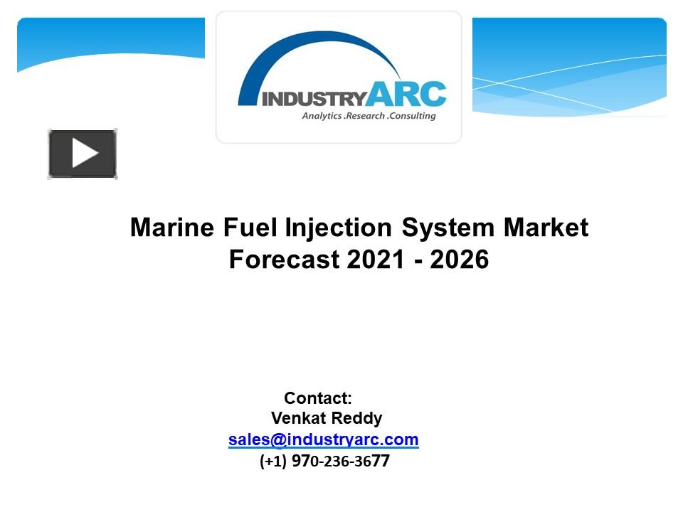 Marine Fuel Injection System Market - Forecast (2023 - 2028 ...