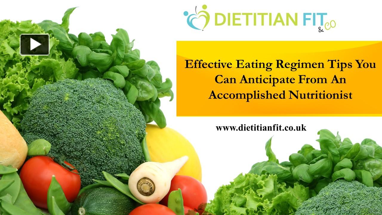 Effective Eating Regimen Tips You Can Anticipate From An Accomplished ...
