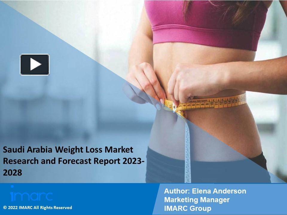 Saudi Arabia Weight Loss Market Trends and Dynamics, Drivers ...