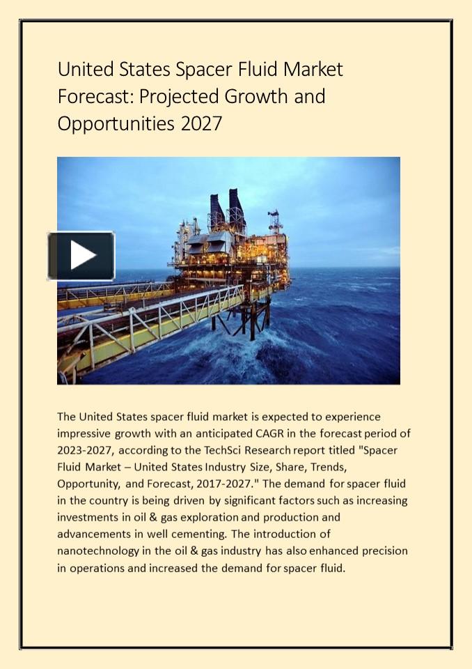 PPT – United States Spacer Fluid Market Forecast: Projected Growth and ...