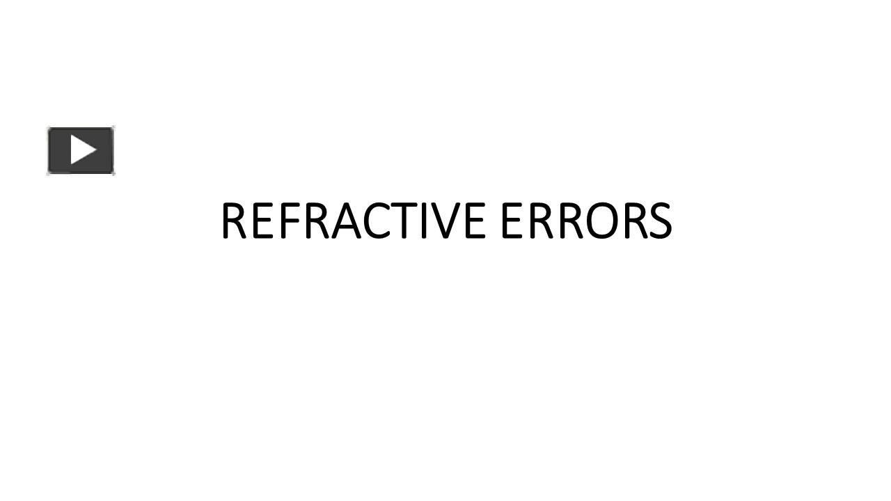 Refractive errors presentation | free to download