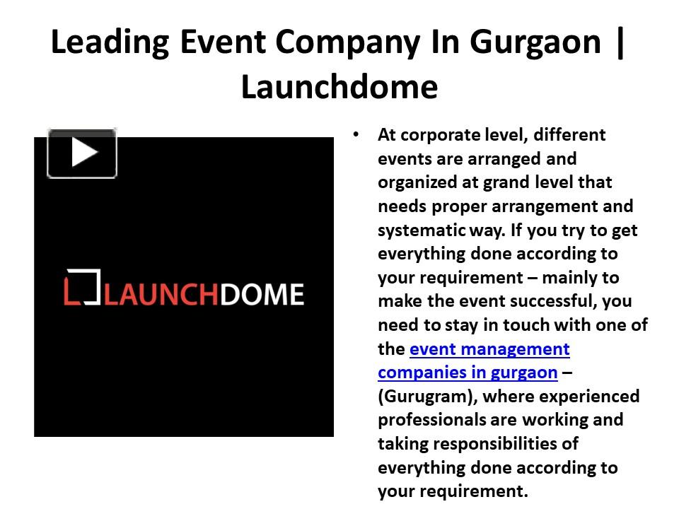 PPT – Leading Event Company In Gurgaon | Launchdome PowerPoint ...