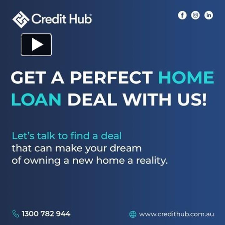 PPT – Credit Hub | Best Home Loan Brokers in Melton, Melbourne ...