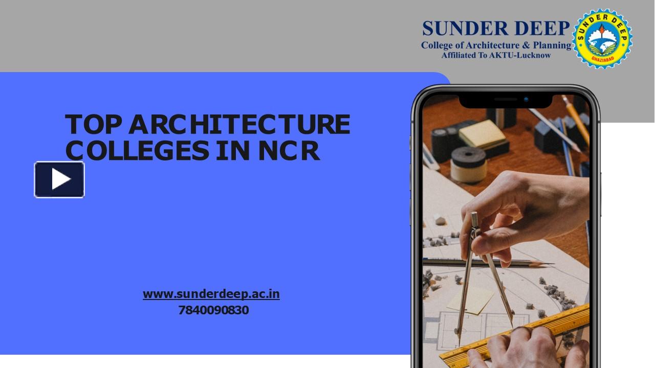PPT – Future ready with this Architecture Colleges in Delhi NCR ...
