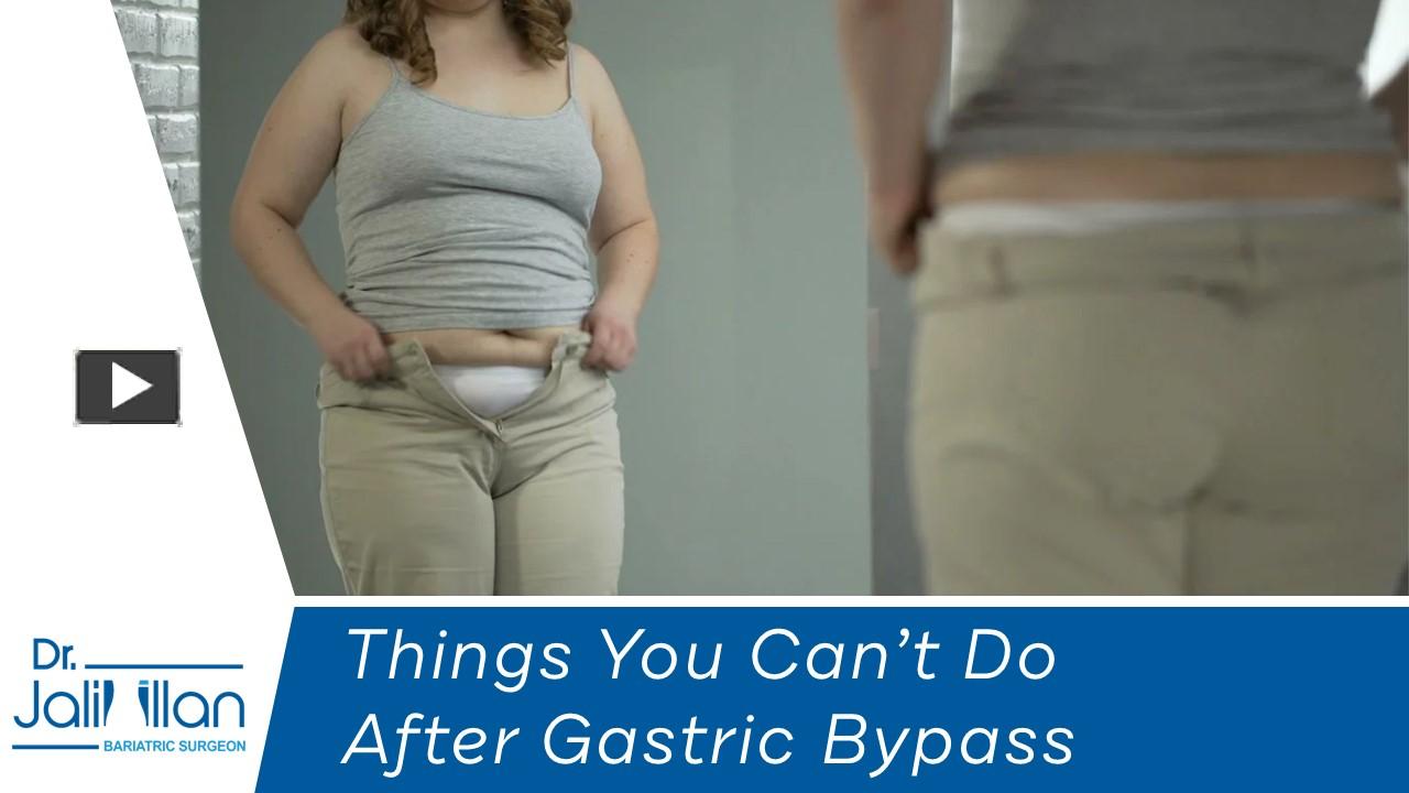 Activities to Avoid Following Gastric Bypass Surgery presentation ...