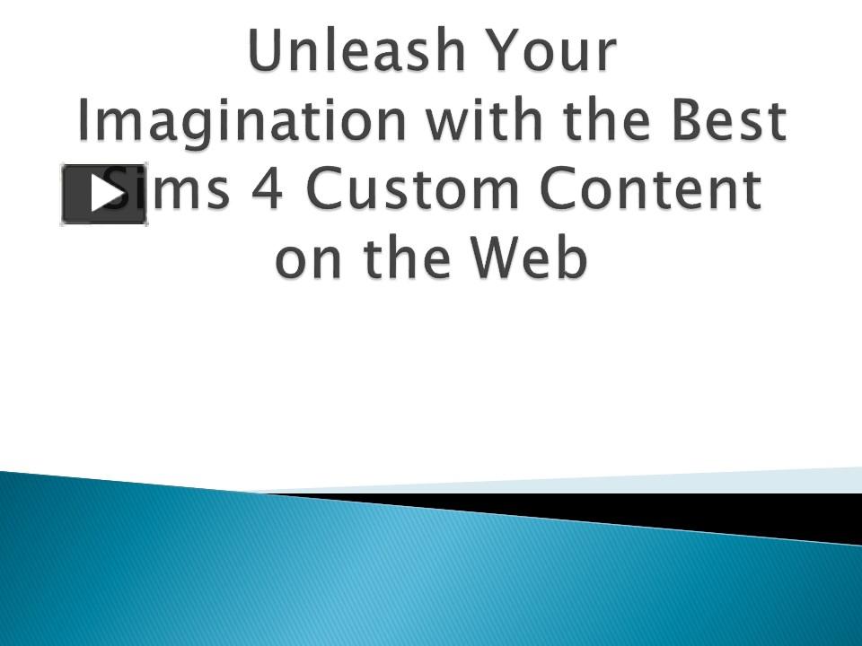 Unleash Your Imagination with the Best Sims 4 Custom Content on the Web ...