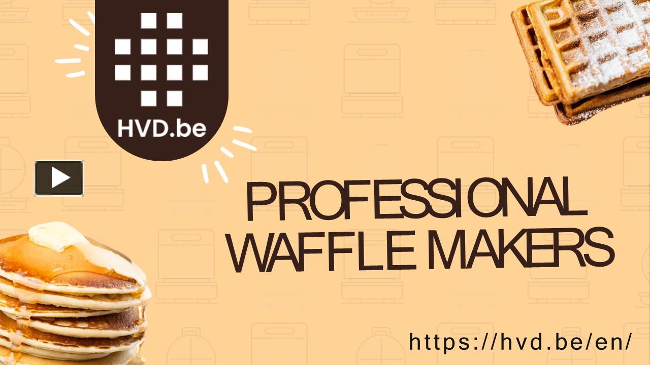 PPT – Professional Waffle Makers PowerPoint presentation | free to ...