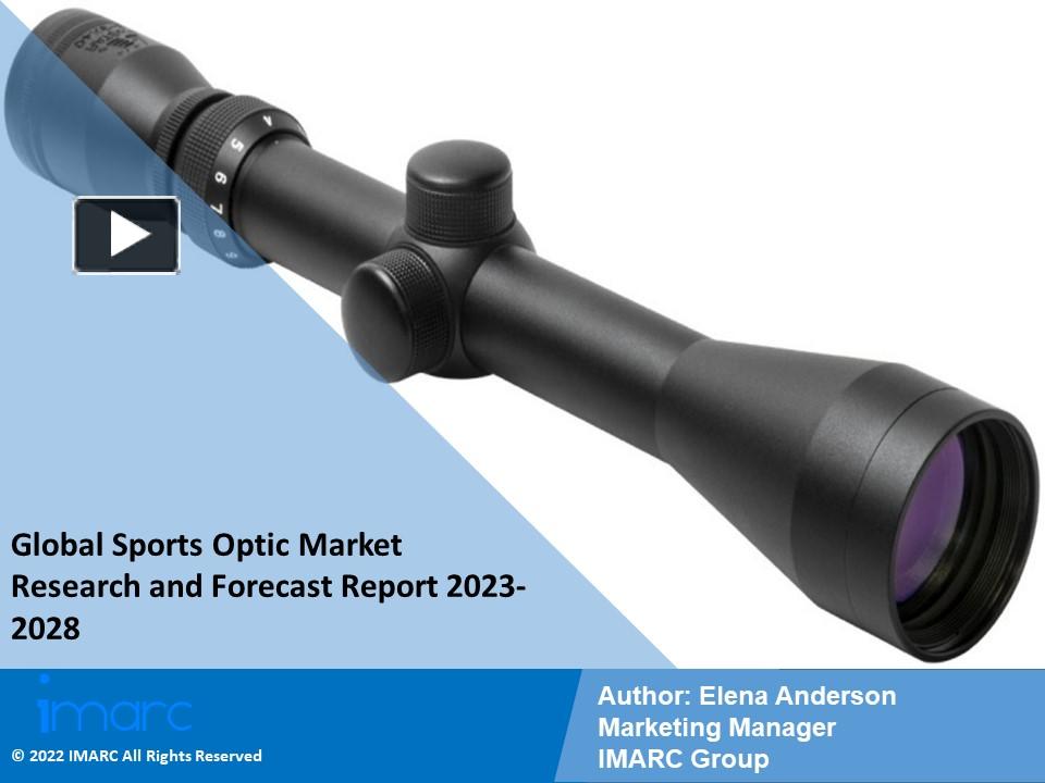PPT – Global Sports Optic Market PPT: Demand, Trends and Business ...