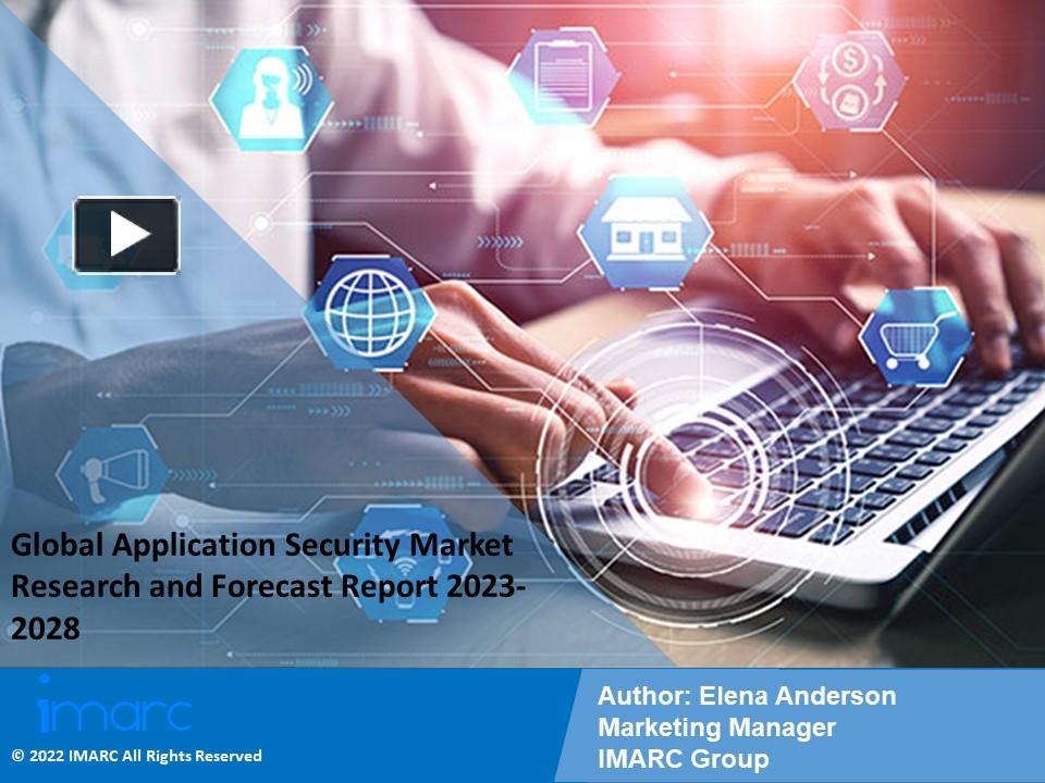 PPT – Global Application Security Market PPT: Demand, Trends and ...