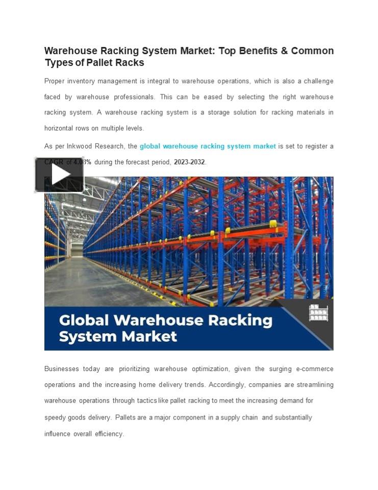 Warehouse Racking System Market: Top Benefits & Common Types of Pallet ...